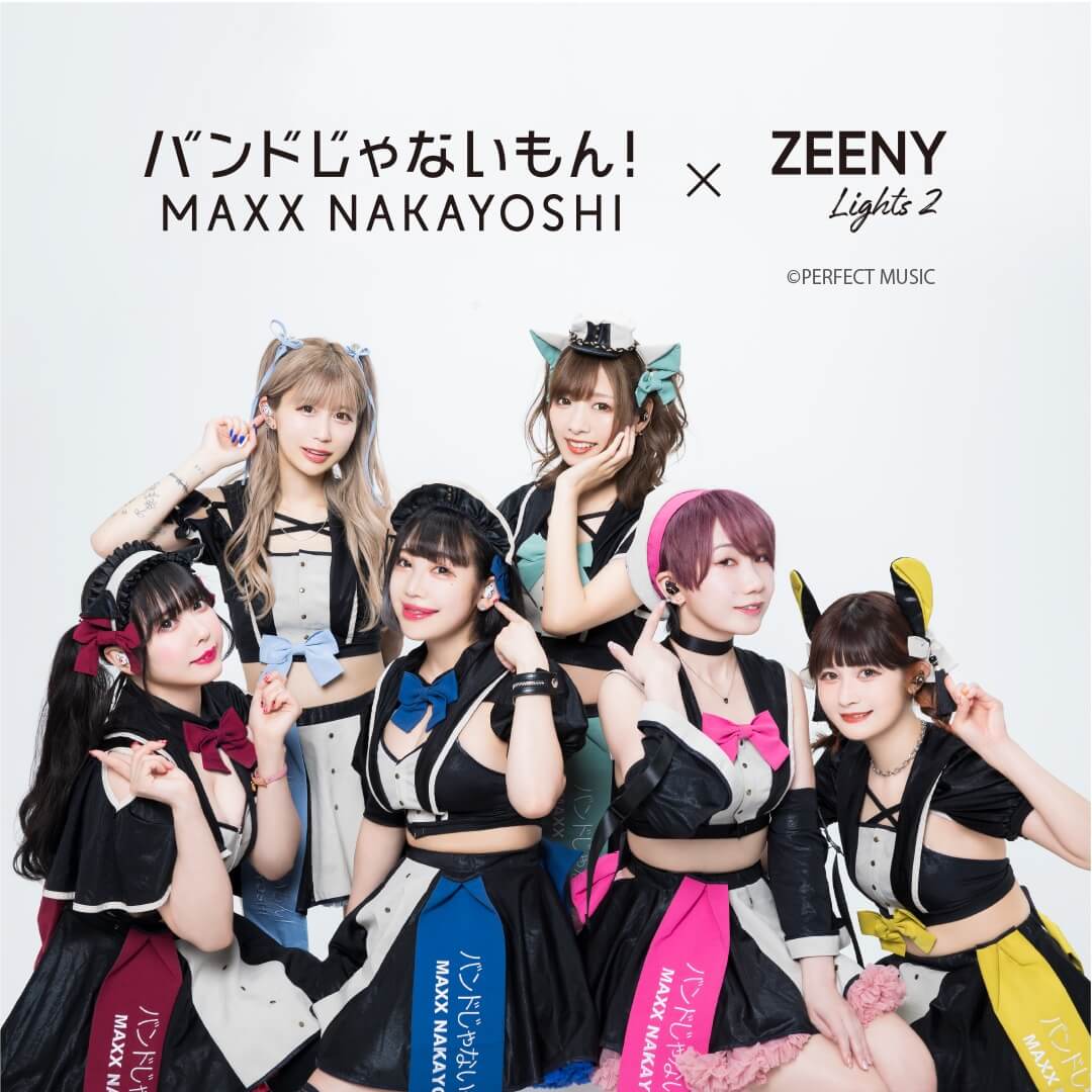 イヤフォンからメンバーが話しかけてくれる♪特典付きコラボレーションイヤフォン「Zeeny™ Lights 2 × バンドじゃないもん！MAXX NAKAYOSHI」の受注販売開始。 – dot ...
